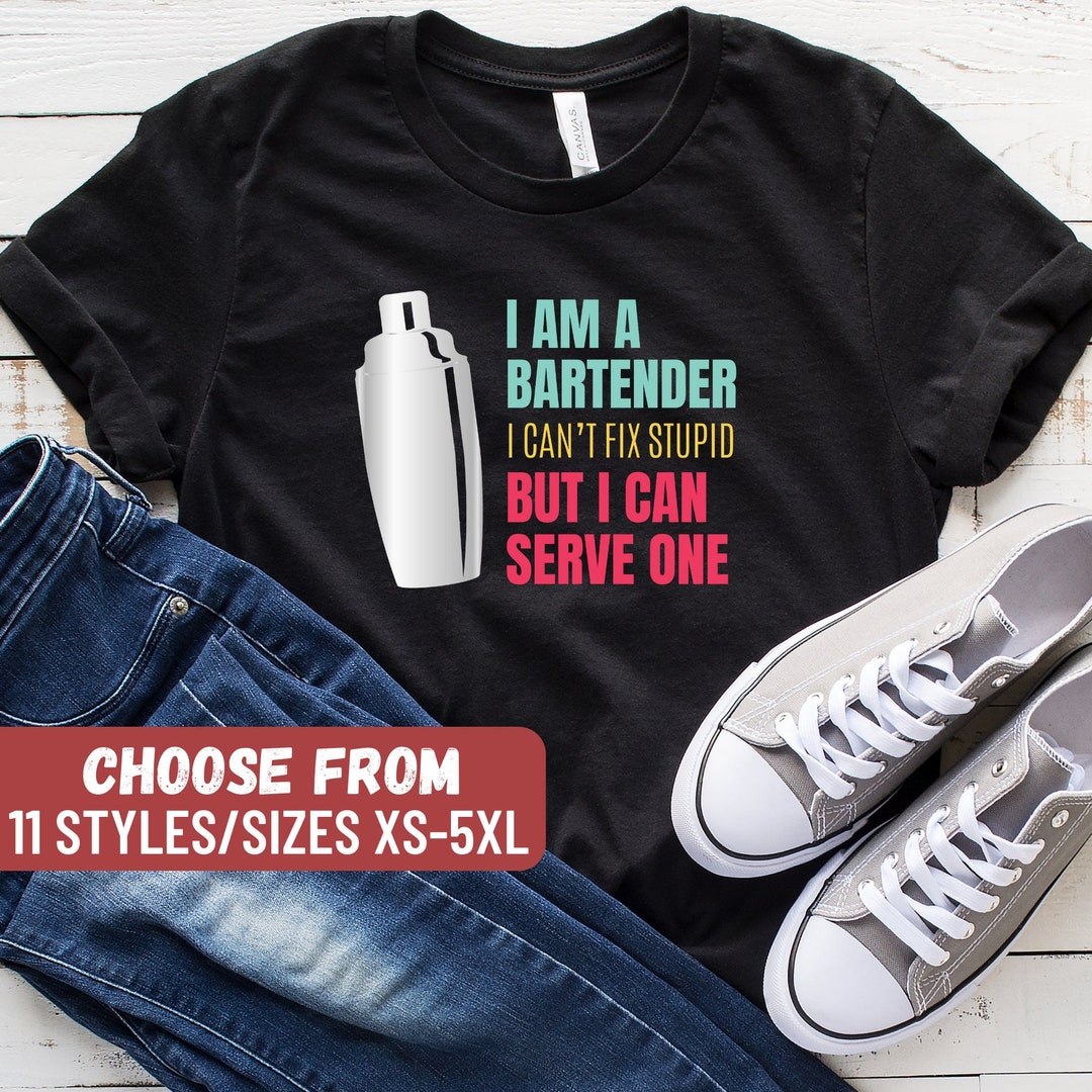 Funny Bartender Shirt, Bartender Gifts, Bartender Tee, Bartender Lover ...