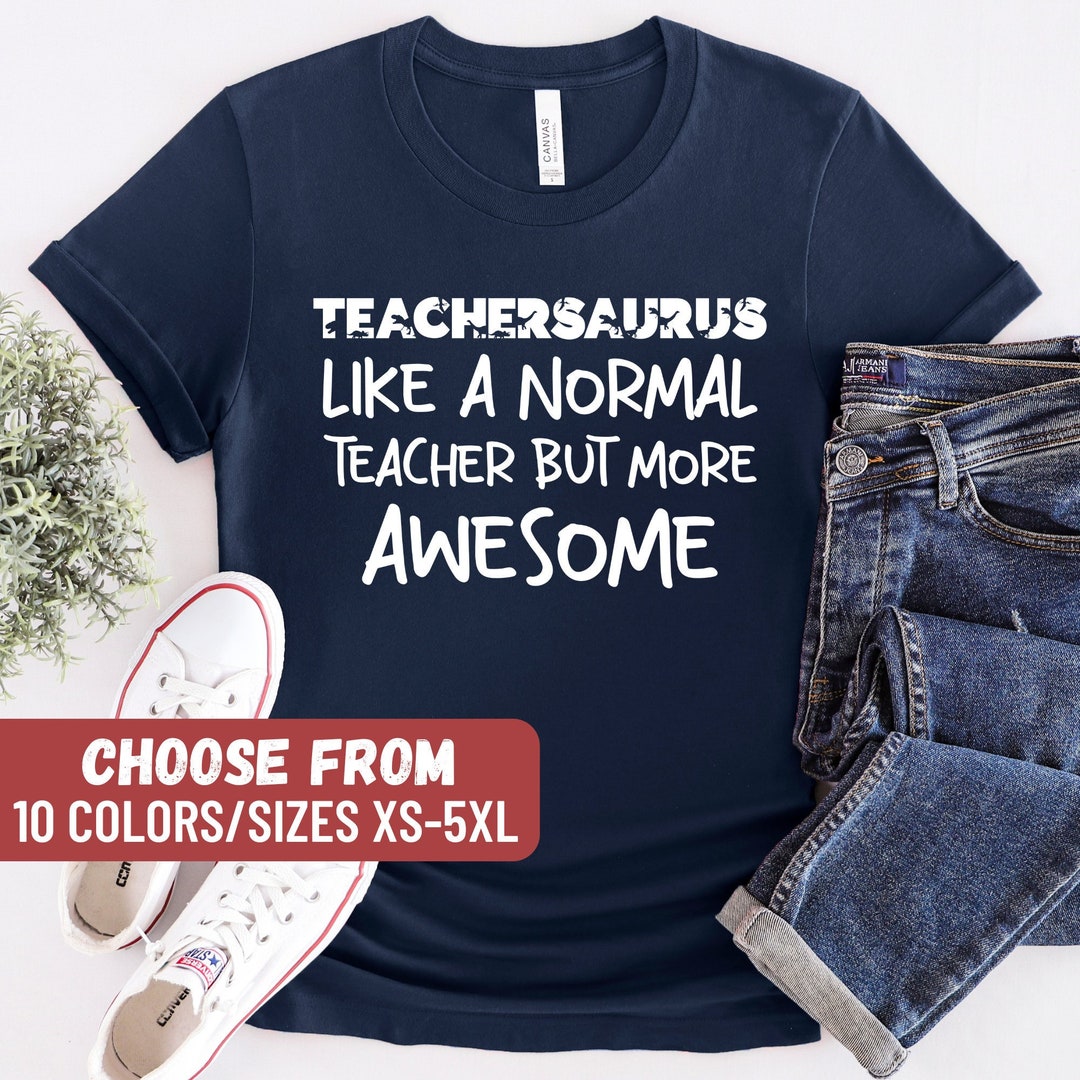 Dinosaur Teacher Shirt, Teacher Graphic Tee, Teacher Gift, Funny ...
