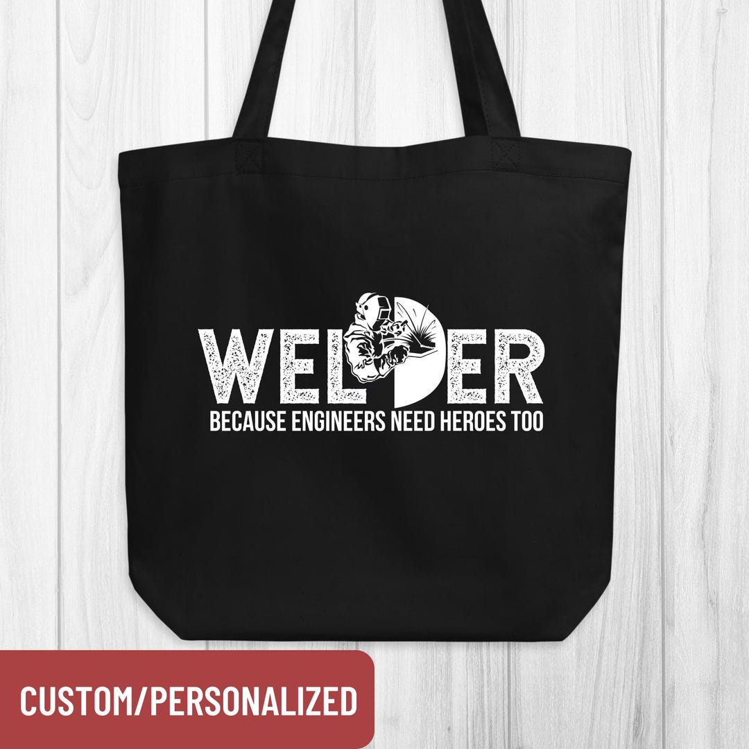 Funny Welder Tote Bag, Welder Tote Bag, Welding Gift, Welding Tote Bag ...