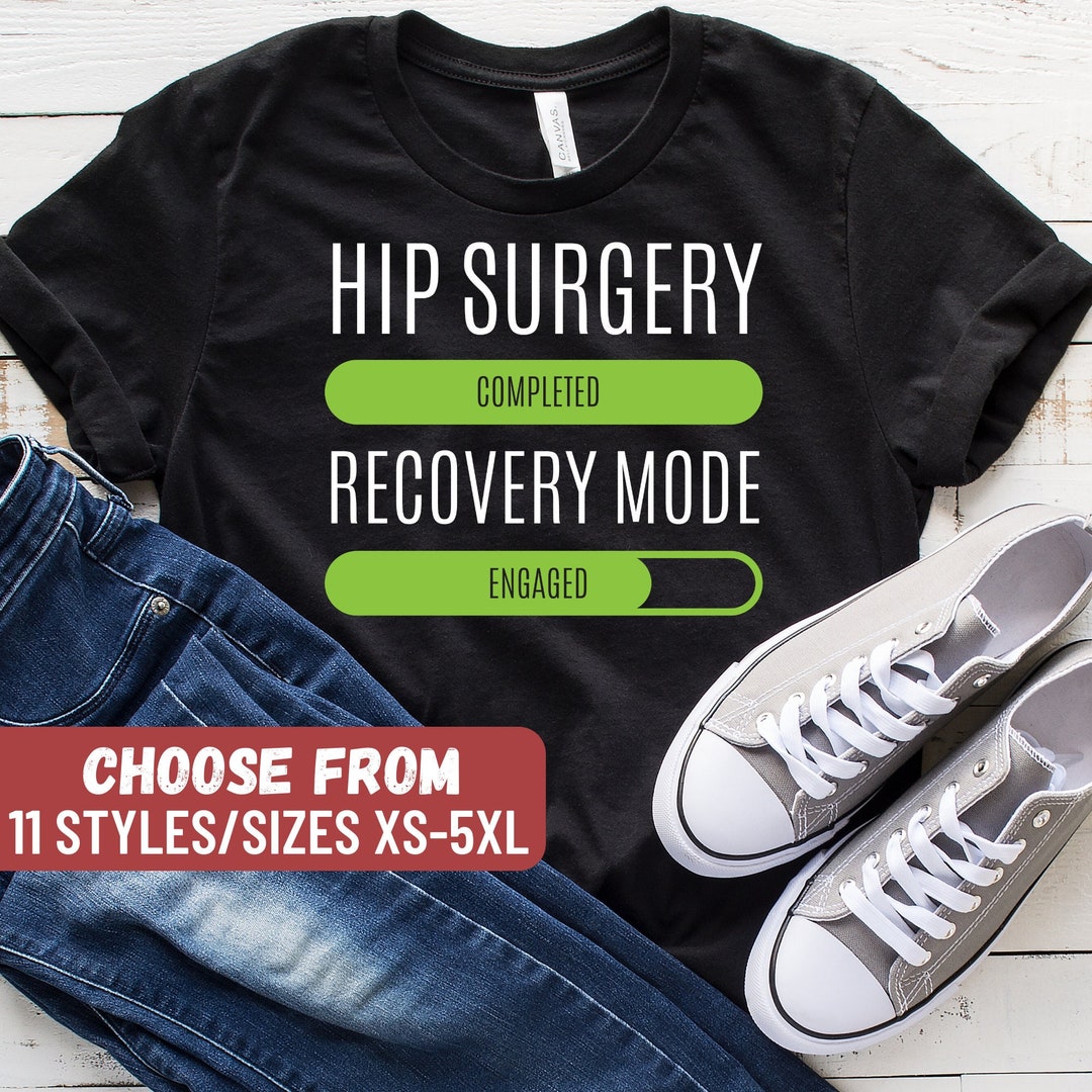 Hip Surgery Shirt, Hip Surgery Gift, Hip Replacement Shirt, Hip ...