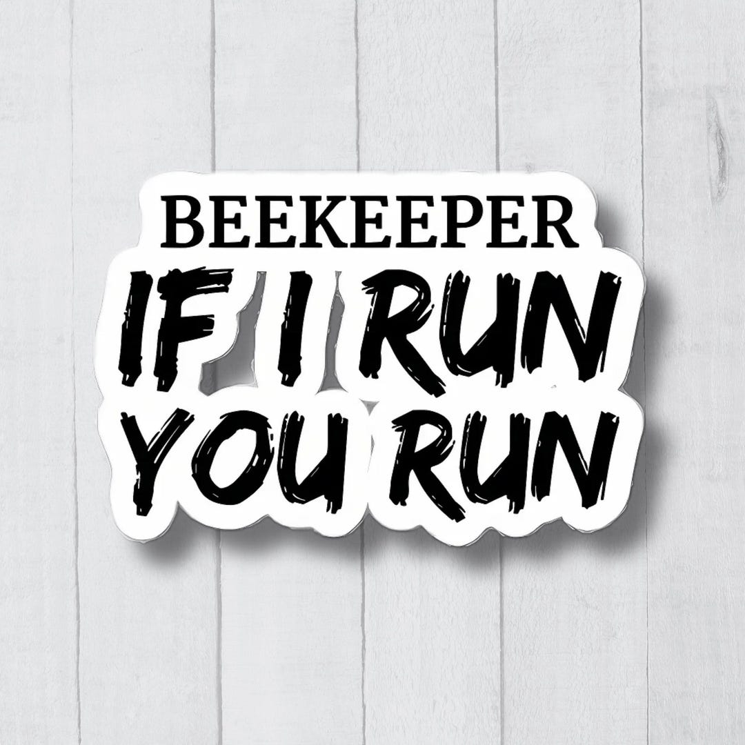 Funny Beekeeper Sticker, Beekeeping Sticker, Gift for Beekeeper ...