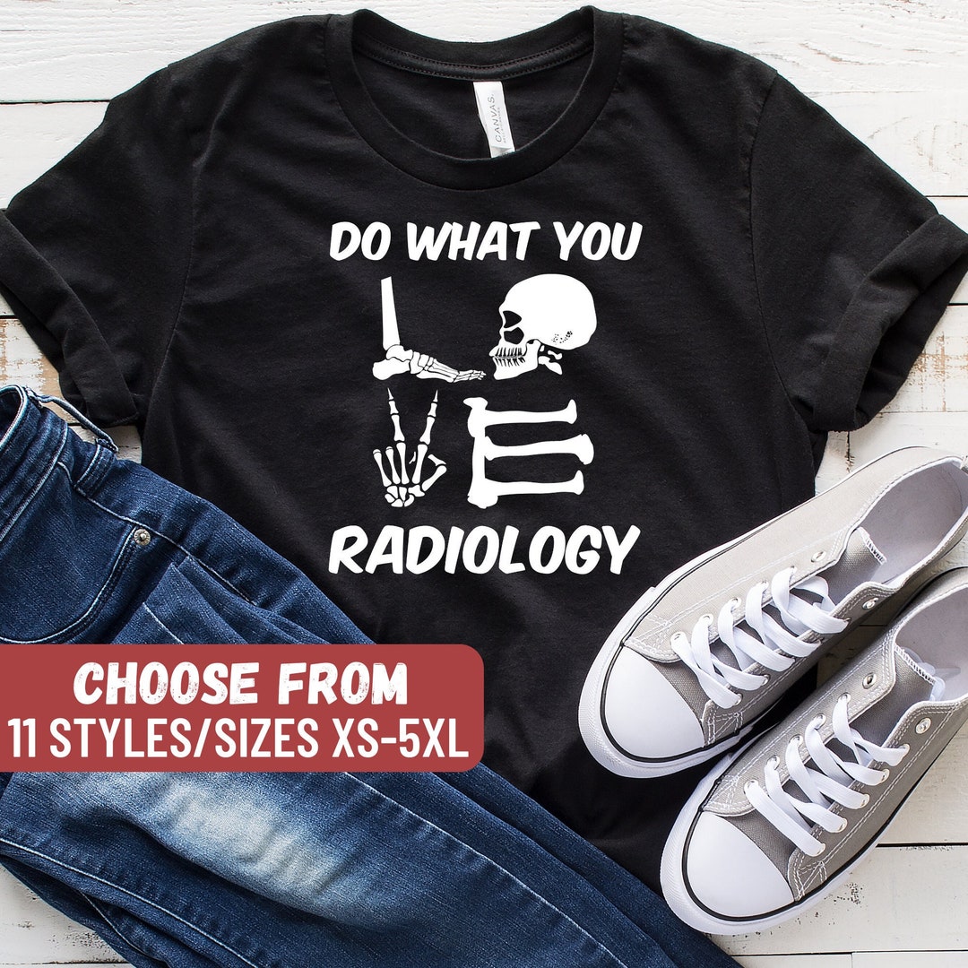 Radiologic Technologist Shirt, Funny Rad Tech Shirt, Gift for Xray Tech ...