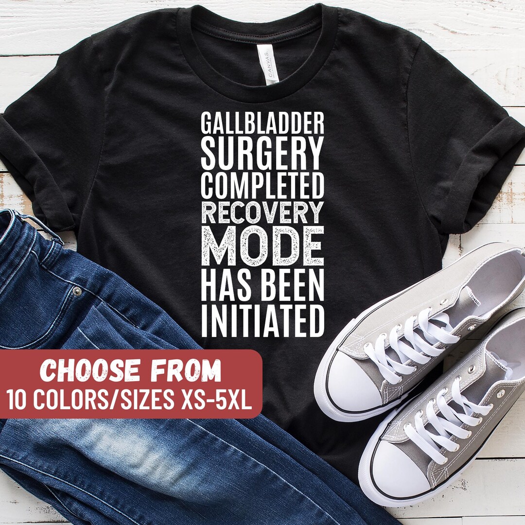 Funny Gallbladder Surgery Shirt, Post Surgery Shirt, Gallbladder Shirt ...