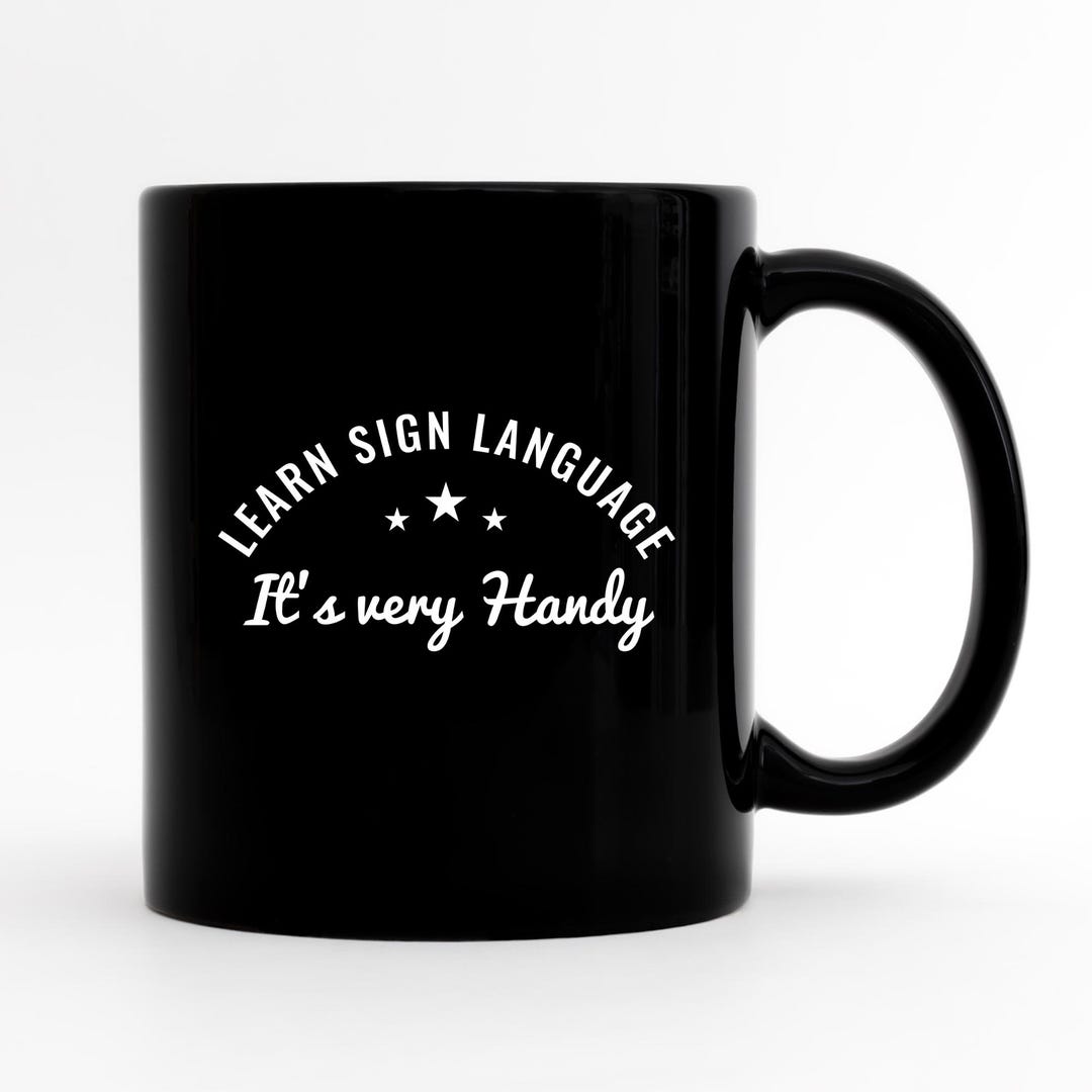 Sign Language Teacher Coffee Mug, ASL Coffee Mug, Deaf Coffee Lover ...