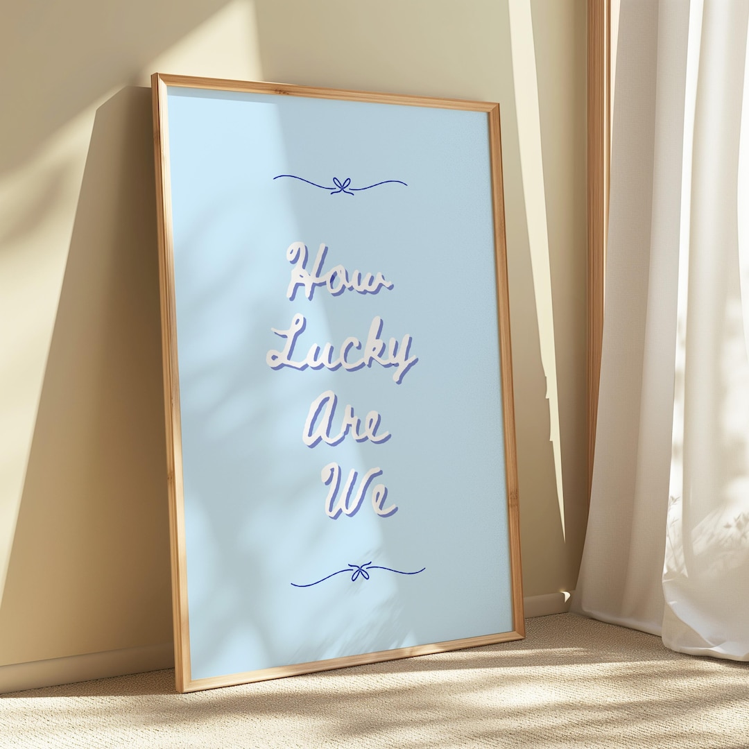 How Lucky Are We Wall Art, Zach Bryan Prints, Dorm Decor, Zach Bryan ...