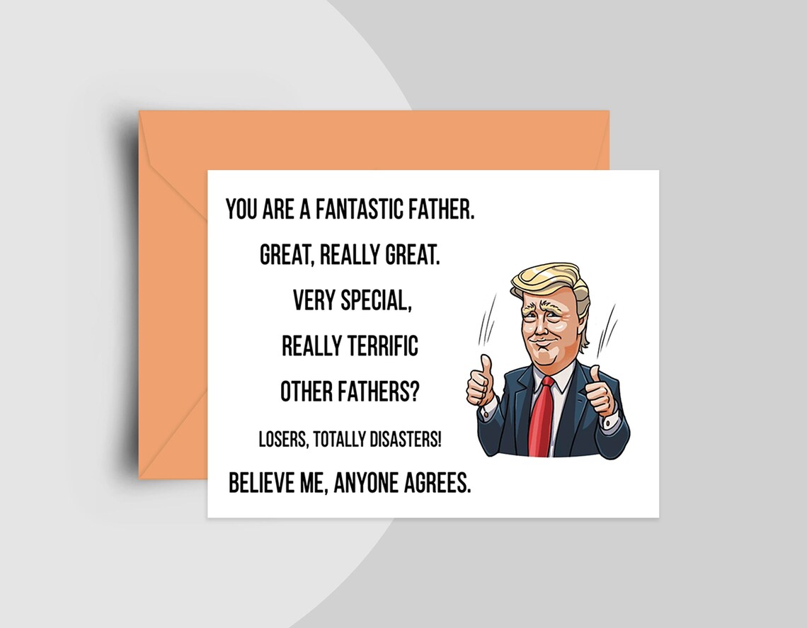 Trump Fathers Day Card, Funny Card, Great Dad Card - Etsy
