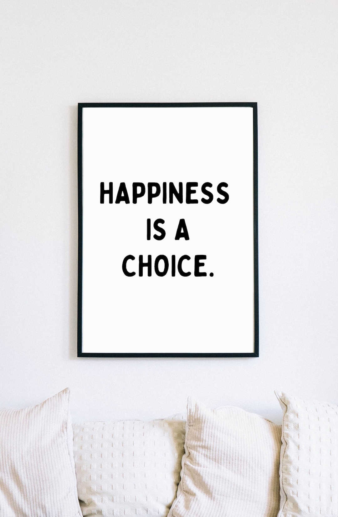 Happiness is a Choice Digital Print, Wall Art, Instant Download Poster ...
