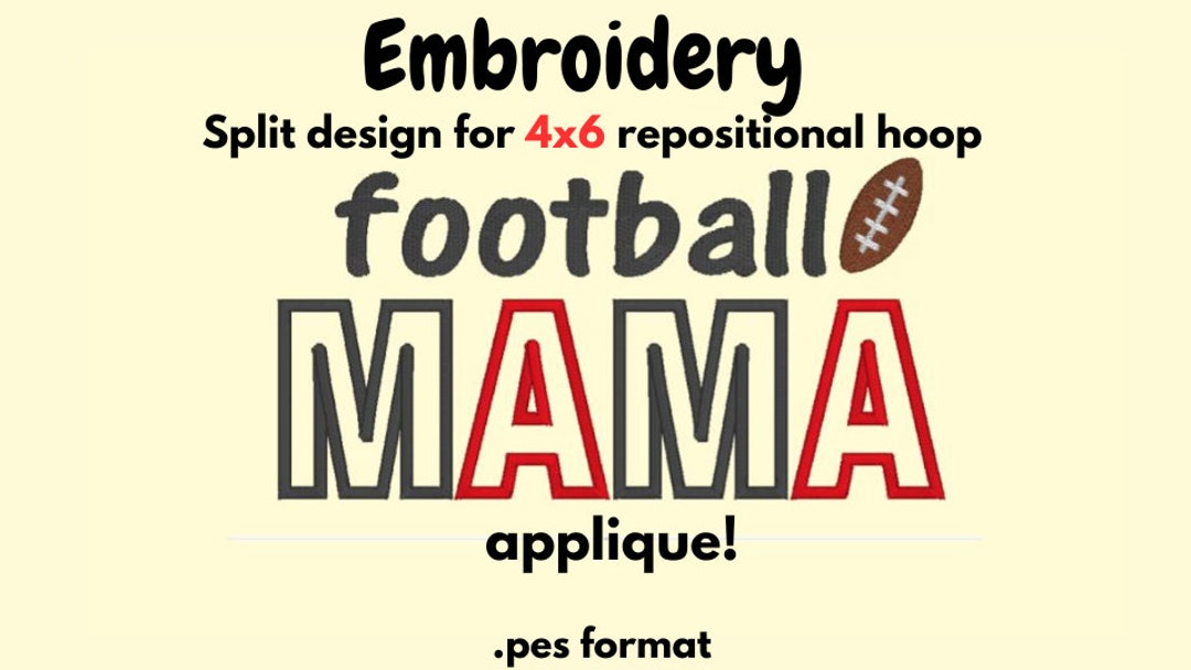 Football MAMA Embroidery Design Split for Repositional Hoop - Etsy