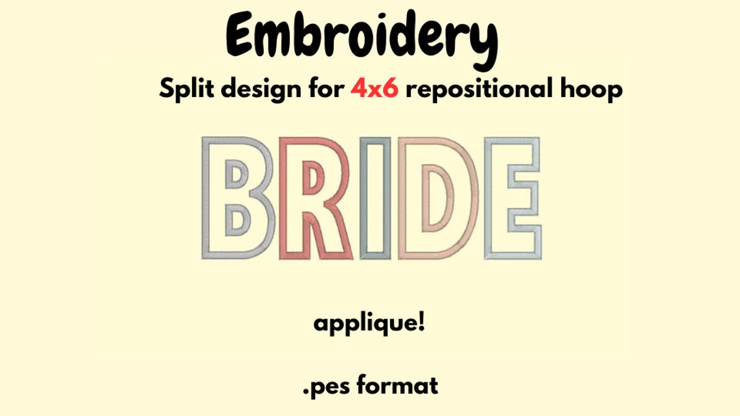 BRIDE Embroidery Design Split for Repositional Hoop Hooping - Etsy