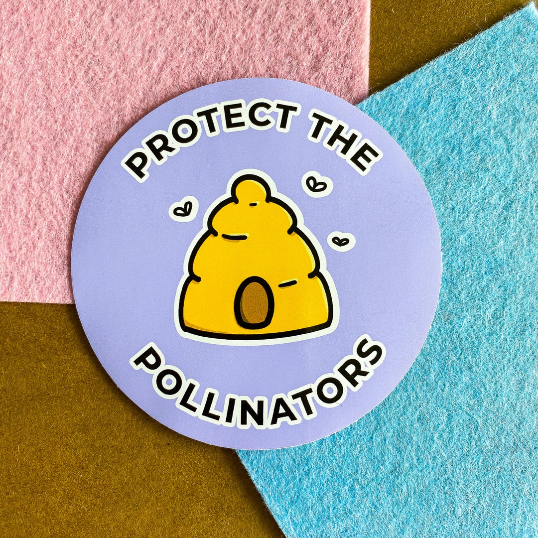 Protect the Pollinators Sticker | Water Bottle or Laptop Sticker - Etsy