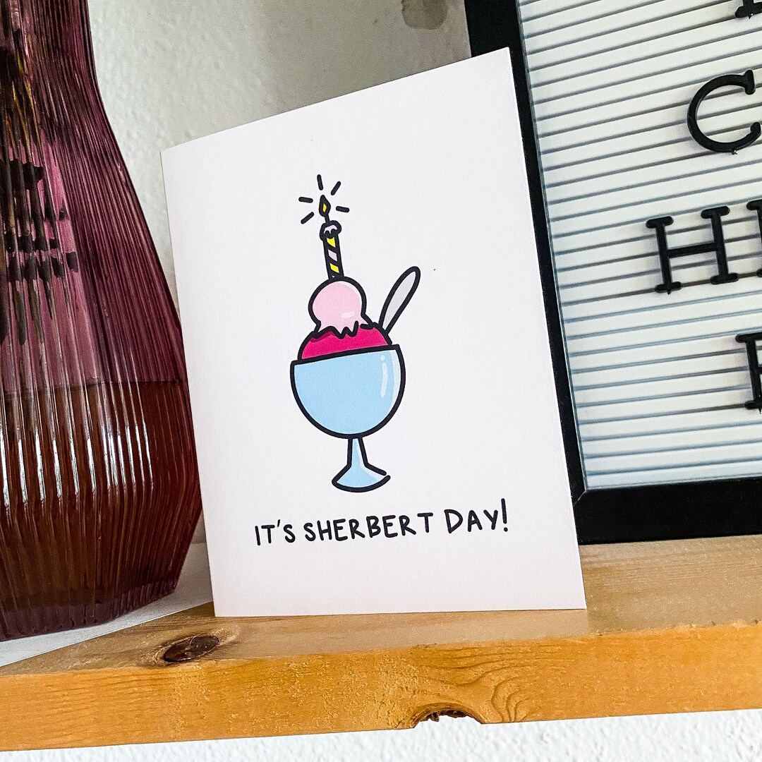 It's Sherbert Day! | Birthday Card - Etsy