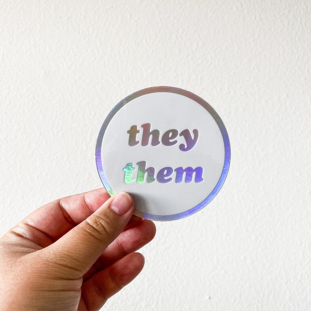 They/them Pronoun Holographic Sticker Laptop or Water Bottle Sticker - Etsy