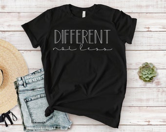 Different Not Less - Etsy