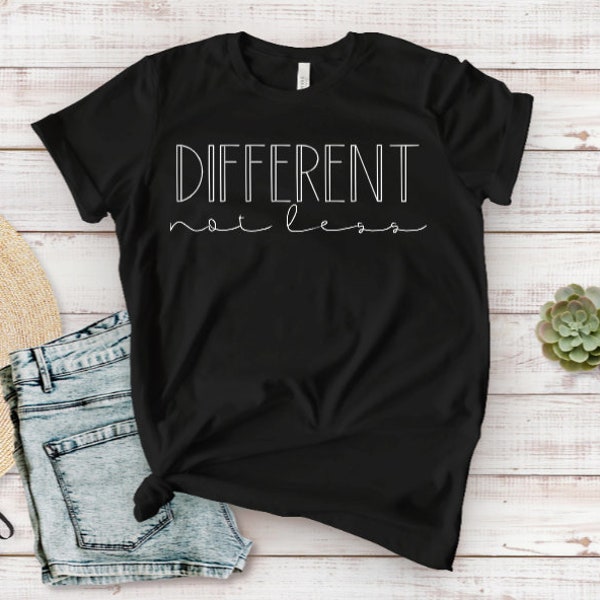 Different Not Less - Etsy