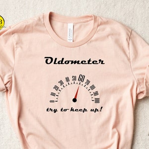 Oldometer 60th Birthday Shirt 60th Birthday Gift Try to Keep - Etsy