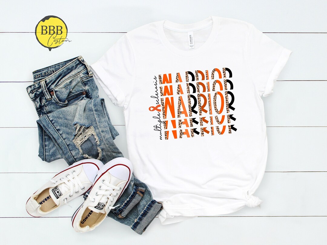 MS Warrior Shirt, Multiple Sclerosis Ms Awareness Shirt, Orange Ribbon ...