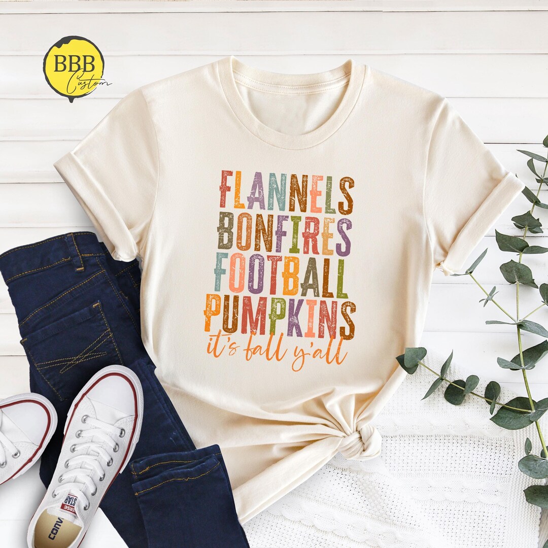Flannels Bonfires Football Pumpkins Shirt, It's Fall Y'all Tee ...