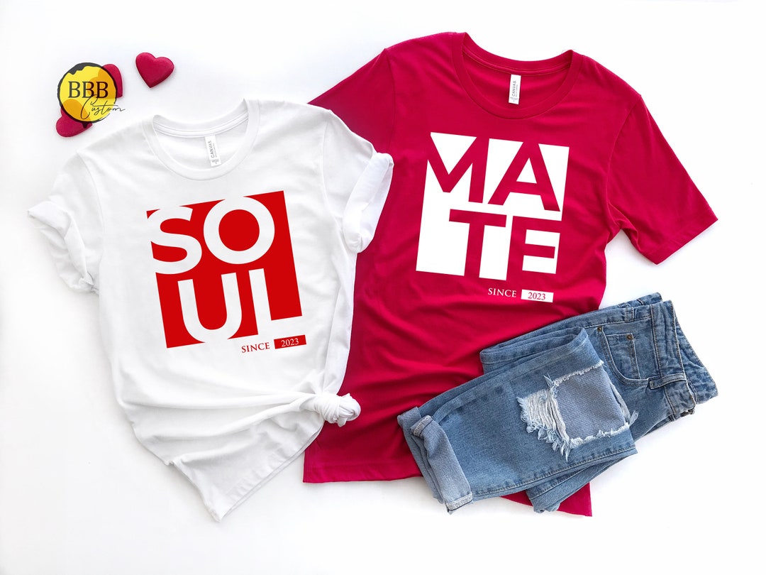 Soul Mate Shirts, Couples Shirts, Valentines Day Shirt, Matching Shirts ...