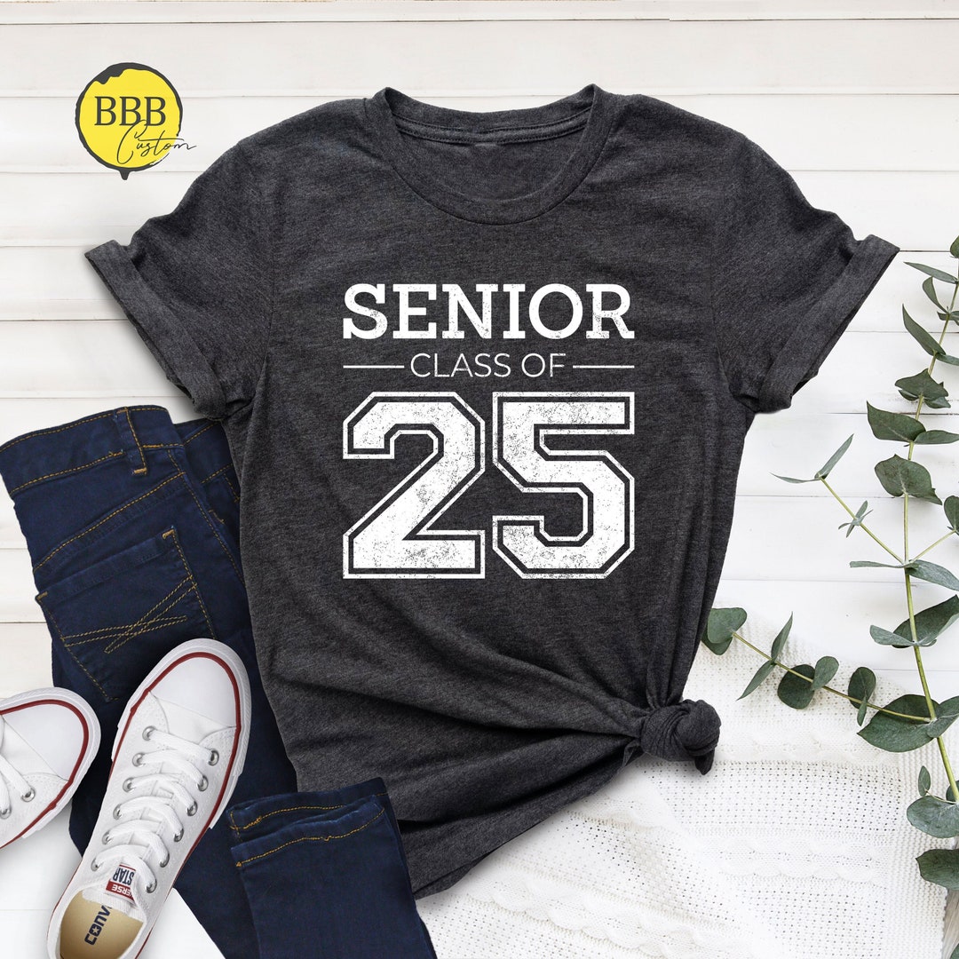 Senior Class of 2025 Senior Shirt, Graduation Shirt, 2025 Grad Shirt ...
