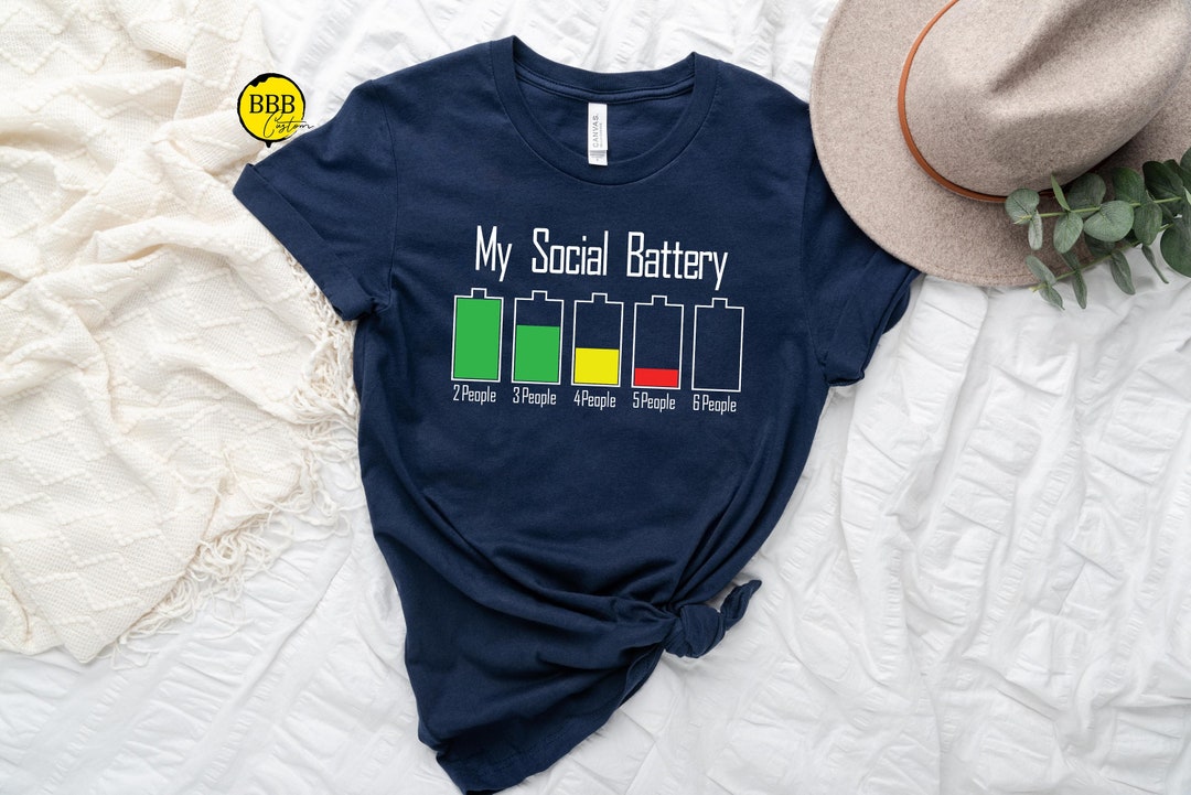 My Social Battery Shirt: Introvert Sarcastic Tee - Etsy