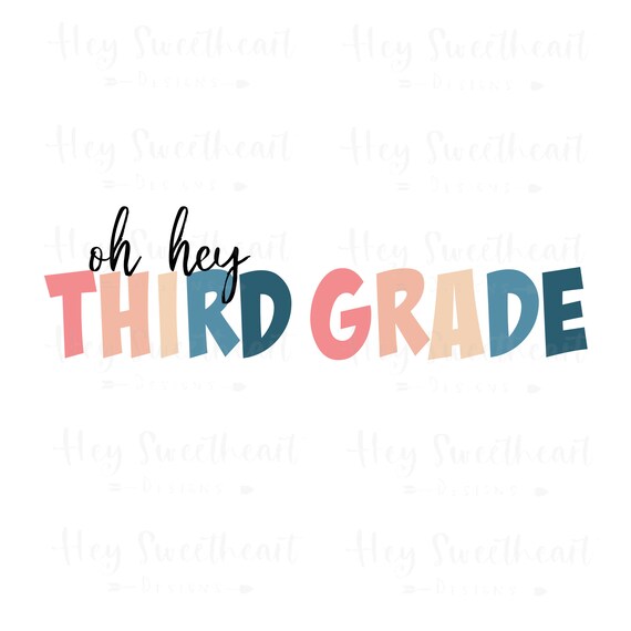 Oh Hey Third Grade School Clip Art Digital Download - Etsy