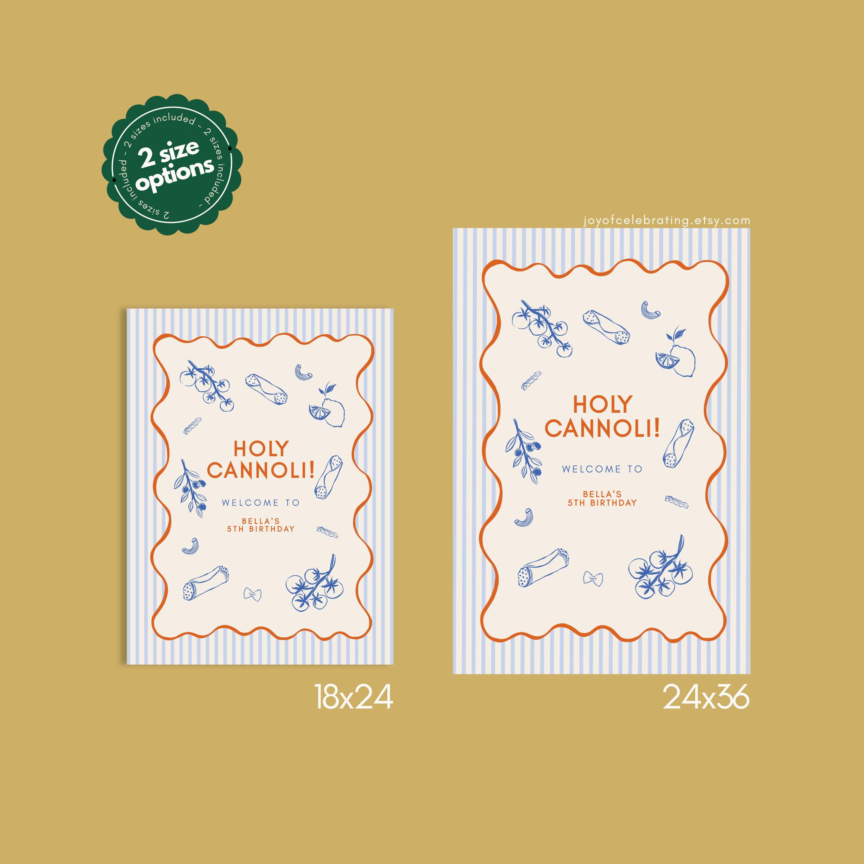 Bella | Holy Cannoli Welcome Sign Template, Fully Customizable Hand ...