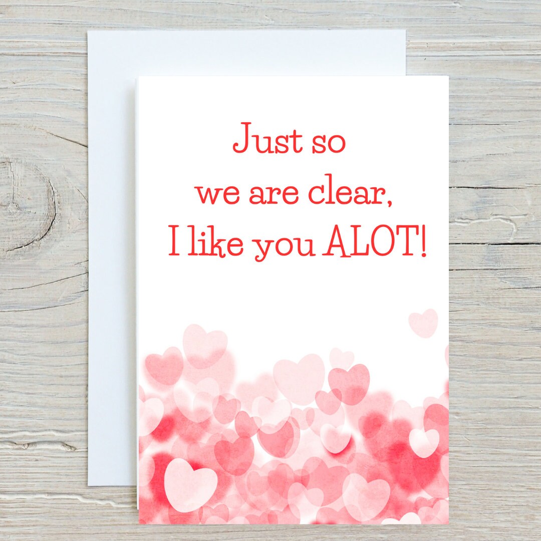 Valentine's Day Card, I Like You A Lot Card, Boyfriend Card, Girlfriend ...
