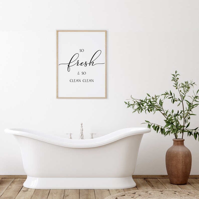 So Fresh and so Clean Clean PRINTABLE Art BATHROOM Wall Art. | Etsy