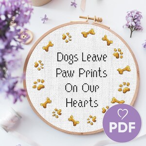 Dog Paw Prints Cross Stitch Pattern, Heartfelt Pet Quote Embroidery ...
