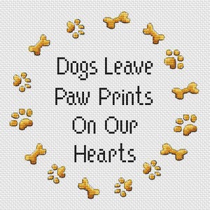 Dog Paw Prints Cross Stitch Pattern, Heartfelt Pet Quote Embroidery ...