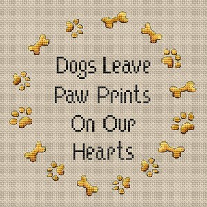 Dog Paw Prints Cross Stitch Pattern, Heartfelt Pet Quote Embroidery ...