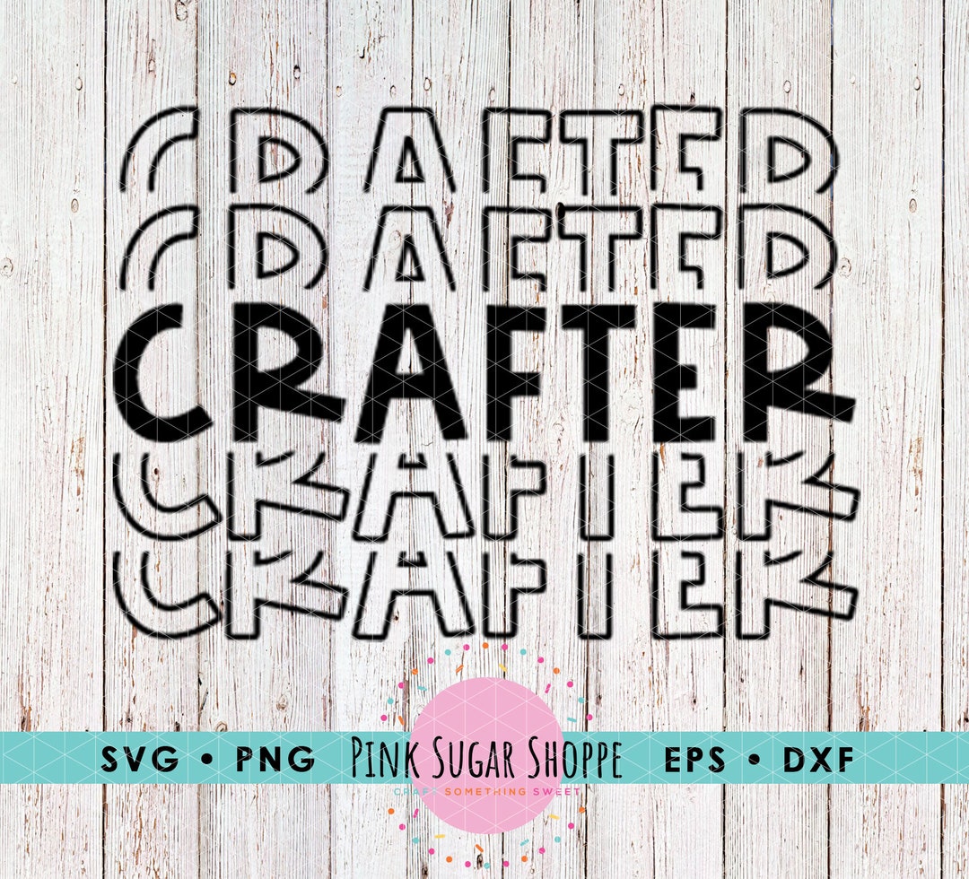 Crafter SVG Craft SVG Cutting File Cricut silhouette - Etsy UK