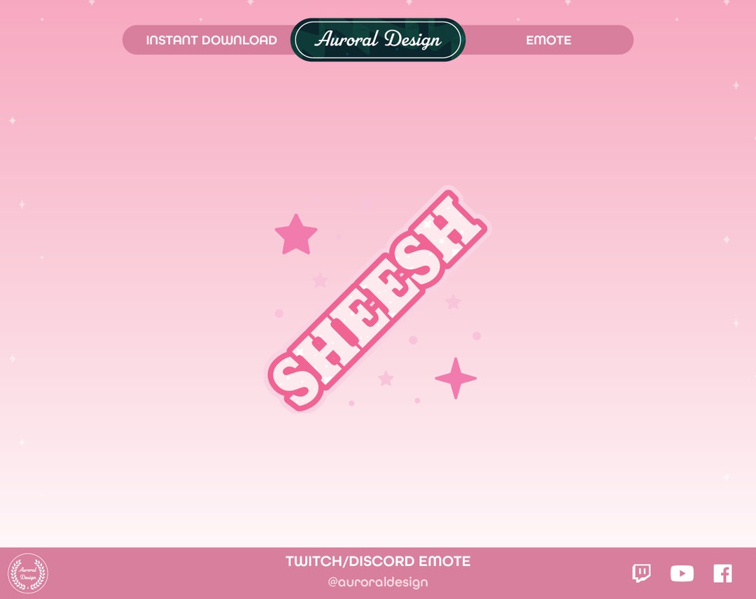 Cute Pink SHEESH Twitch Emote - Blue/pink/green/discord Emote/phrase ...