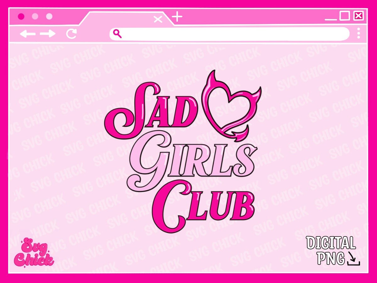 Sad Girls Club Svg, Devil Club Png, Sad Girl Teen, Depression Svg ...
