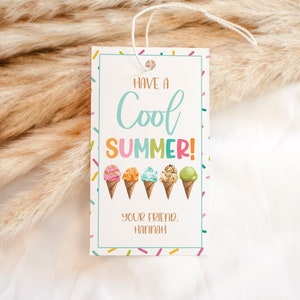Editable Have A Cool Summer School Tags, End of Year Teacher Gift Tag ...
