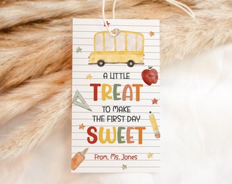 Printable A Little Treat to Make the First Day Sweet Tag, Back to ...