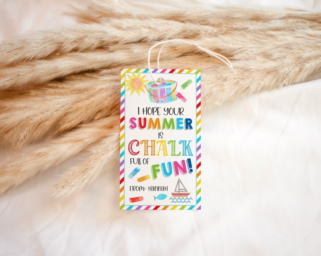 Chalk Full of Fun Gift Tags Printable, Summer Teacher Appreciation Tags ...