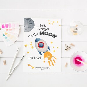 I Love You to the Moon and Back Handprint Art for Dad, Printable ...