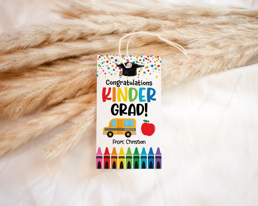 Kindergarten Graduation Gift Tag, Editable Kinder Graduation Tag ...