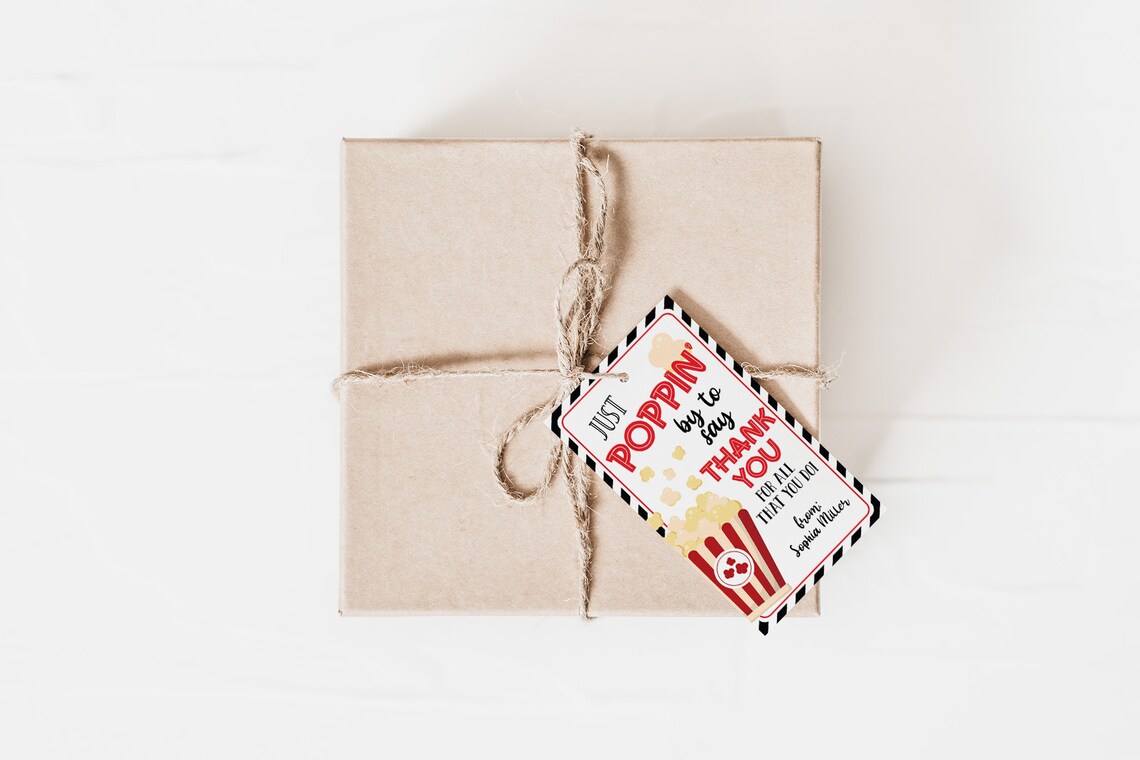 Popcorn Appreciation Gift Tag, Just Poppin by to Say Thank You Tags ...