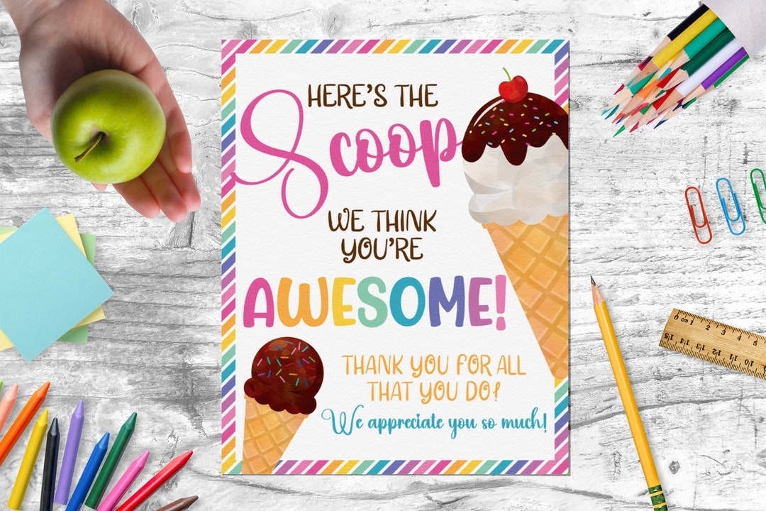 Here's the Scoop Teacher Appreciation Week Printable, Ice Cream Sign ...