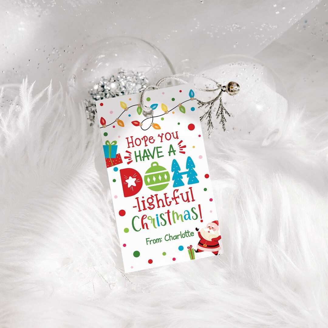 Editable Christmas Gift Tags, Dough-lightful Christmas Tag, Classroom ...