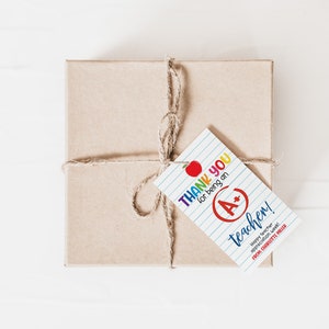 Thank You Gift Tags Printable, A+ Teacher Appreciation Week Gift Tag ...