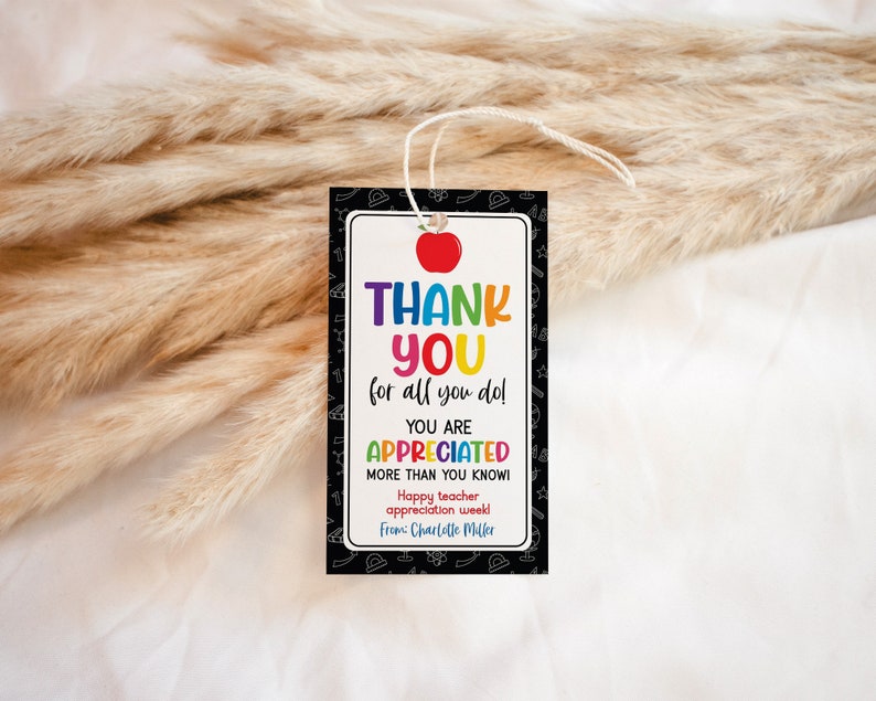 Thank You Gift Tags Printable, Editable Teacher Appreciation Tags ...