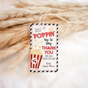 Popcorn Appreciation Gift Tag, Just Poppin by to Say Thank You Tags ...