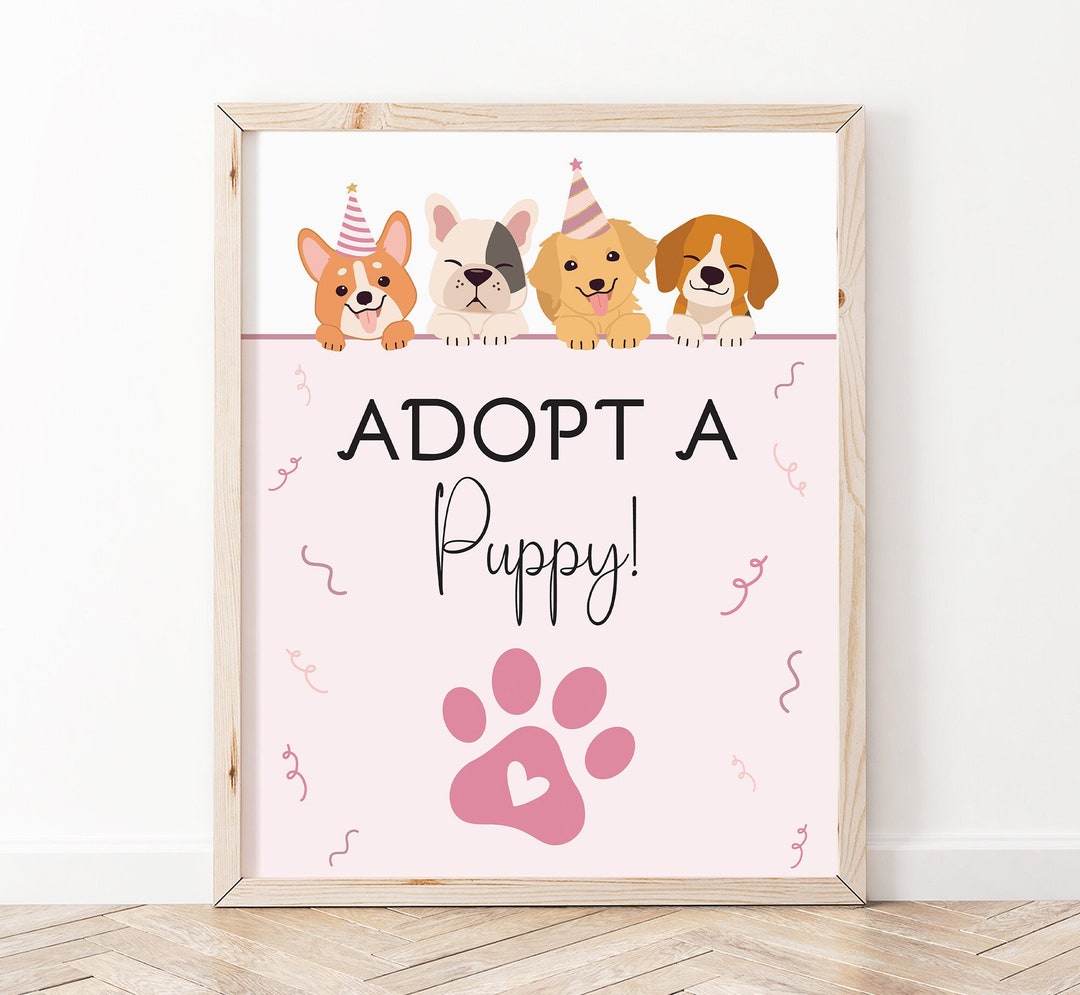 Adopt A Puppy Sign, Printable Puppy Party Signs, Puppy Party Games, Let ...