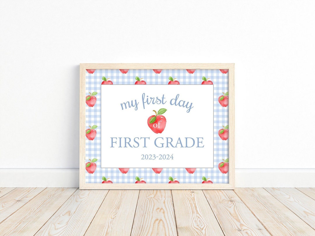 First Day of First Grade Sign, Blue Gingham First Day of School Sign ...