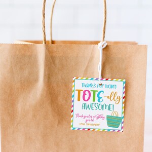 You Are Tote-ally Awesome Tag, Printable Teacher Appreciation Gift Tag ...