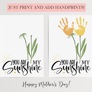 You Are My Sunshine Handprint Craft, Mothers Day Handprint Art Print ...