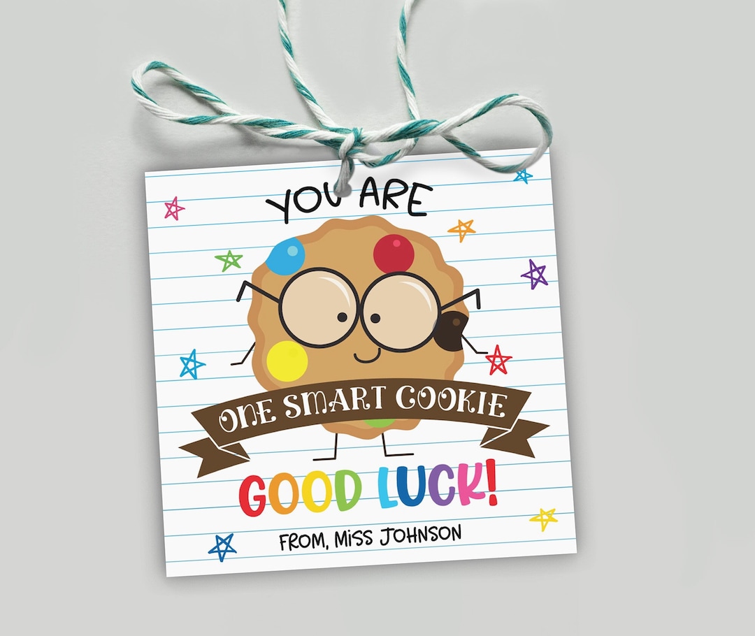 Testing Day You're One Smart Cookie Tags, Printable Snack Tags, One ...